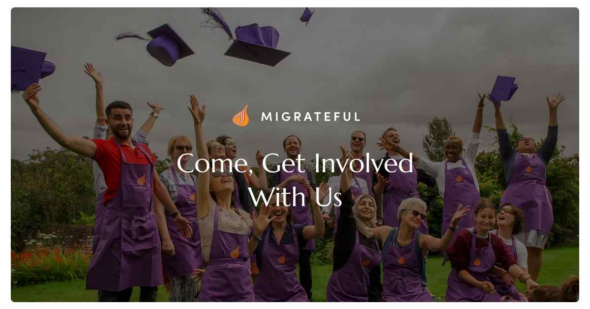 Get Involved | Migrateful